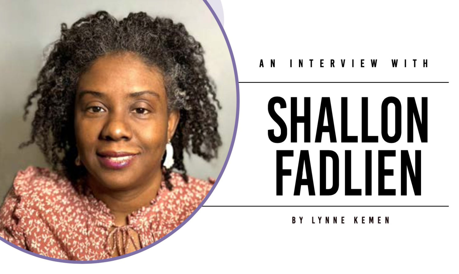 Shallon Fadlien - Lynne Kemen